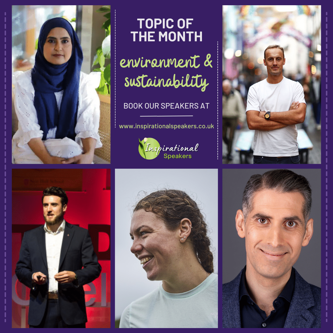 Environment & Sustainability Speakers - Inspirational Speakers
